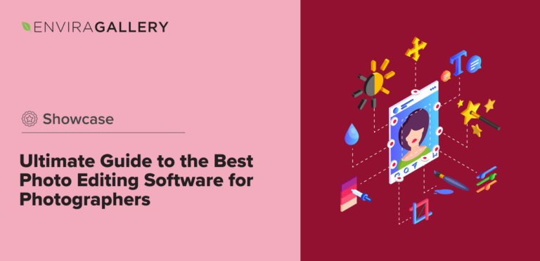 Guide to the Best Photo Editing Software (Tested + Reviewed)